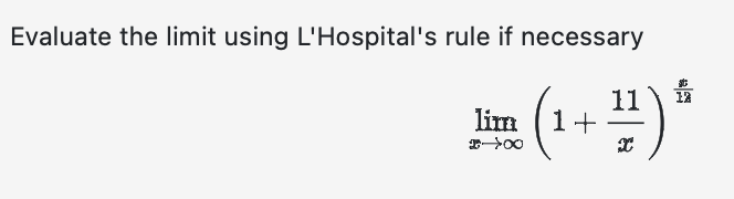 Solved Evaluate the limit using L'Hospital's rule if | Chegg.com