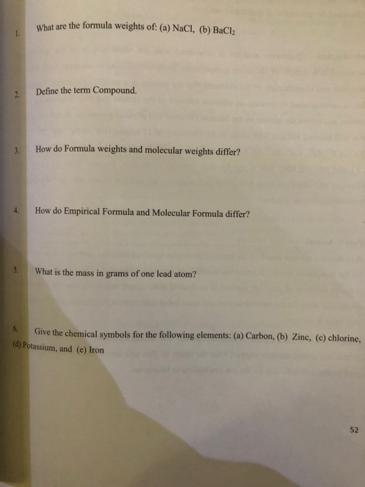 Solved What are the formula weights of: (a) NaCI, (b) BaCl2 | Chegg.com