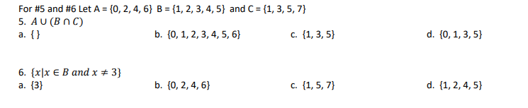 Solved For #5 and #6 Let A={0,2,4,6}B={1,2,3,4,5} and | Chegg.com