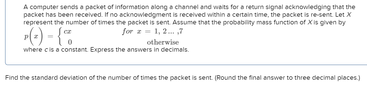 Solved A computer sends a packet of information along a | Chegg.com