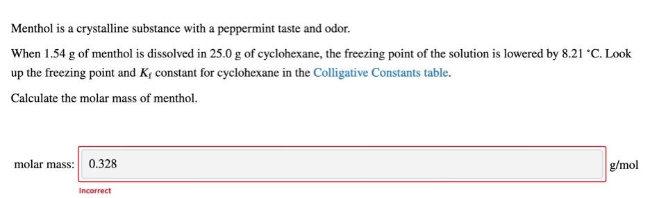 Solved Menthol is a crystalline substance with a peppermint | Chegg.com