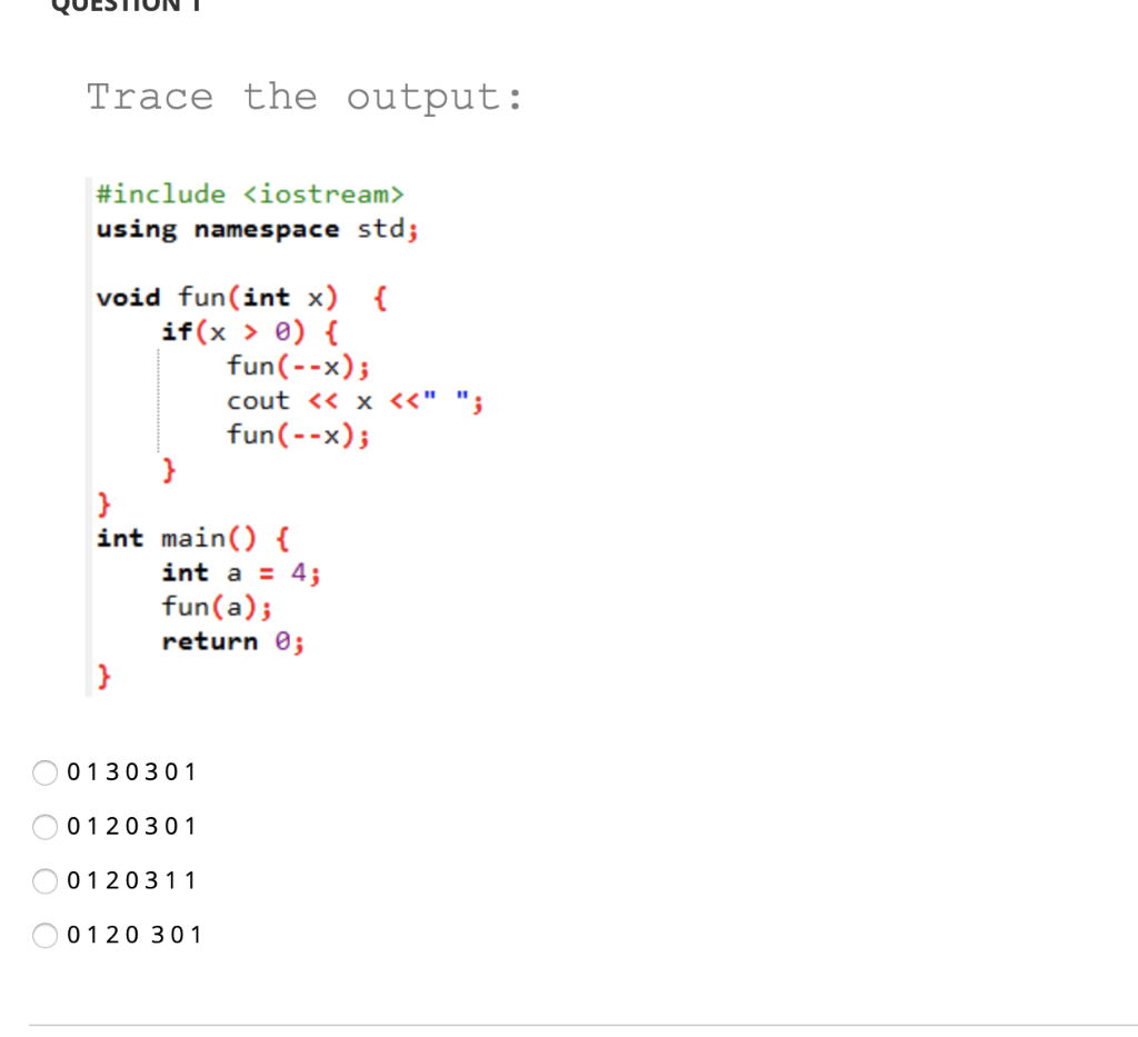Solved Trace The Output Include Using Namespace Std Void 3128