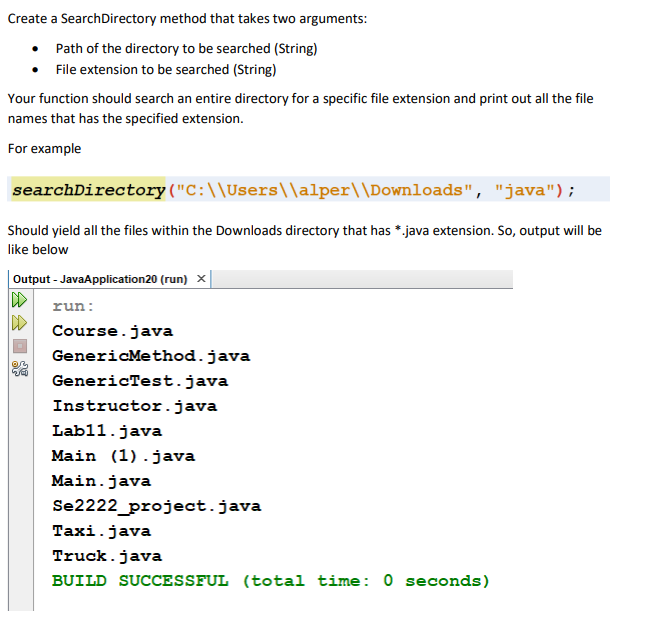 Solved Create a SearchDirectory method that takes two | Chegg.com