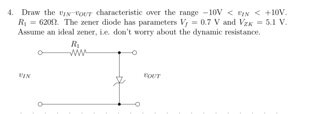 Solved 4. Draw the vin-VOUT characteristic over the range | Chegg.com
