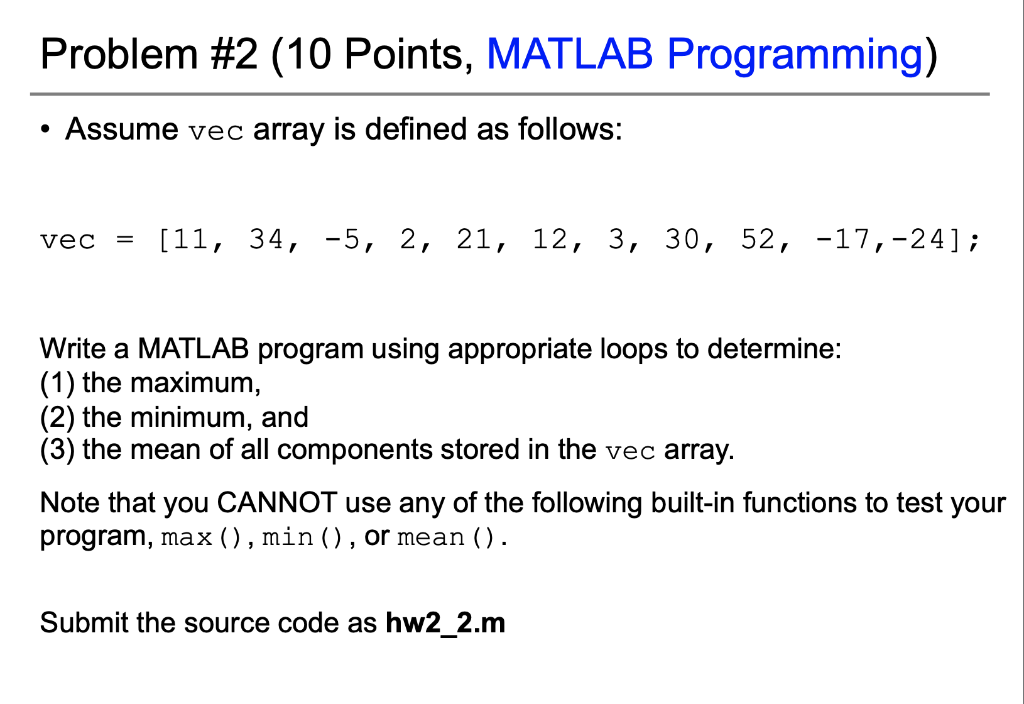 Solved Problem 2 10 Points Matlab Programming • Assume 2797