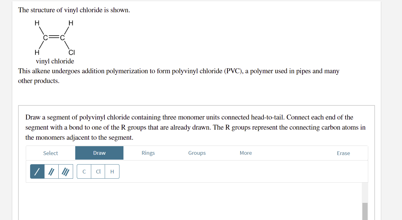 Solved The structure of vinyl chloride is shown. H H H vinyl | Chegg.com