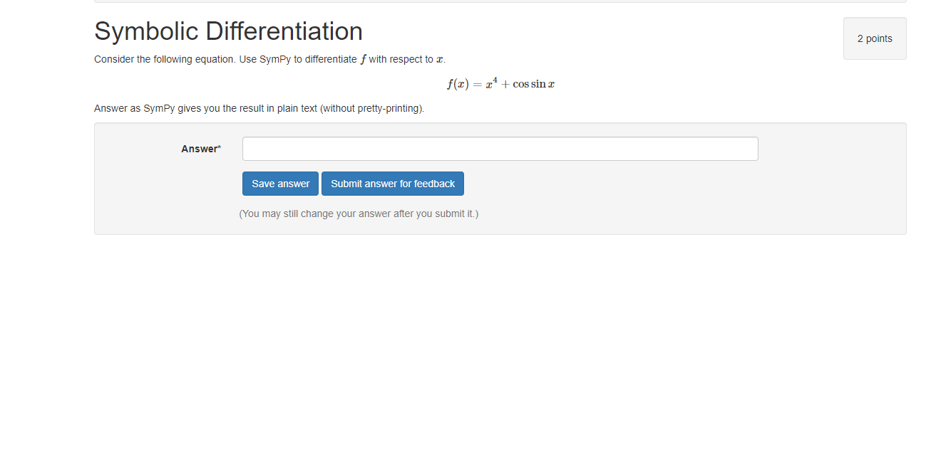 Solved Symbolic Differentiation 2 points Consider the | Chegg.com