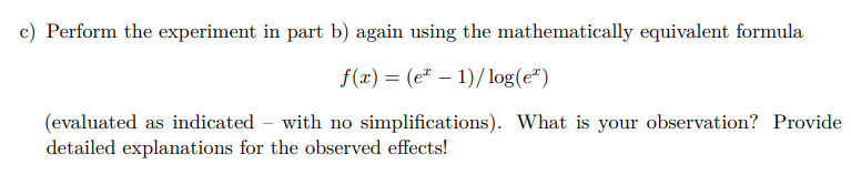 Solved (Computing Limits Numerically): We consider the | Chegg.com