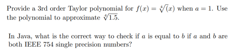 Solved = Provide a 3rd order Taylor polynomial for f(x) = | Chegg.com