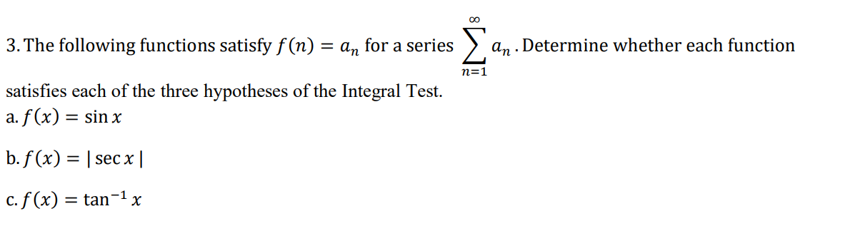 Solved 3. The following functions satisfy f(n)=an for a | Chegg.com