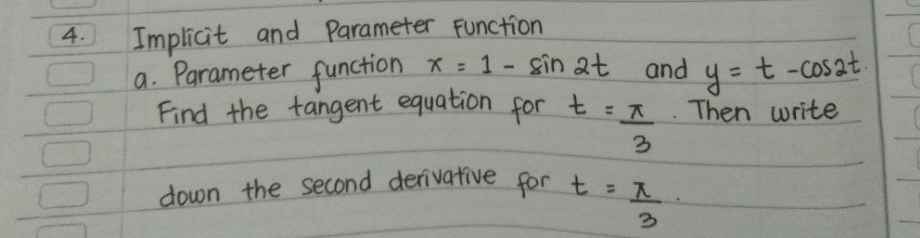 Solved 4 y=t Implícit and Parameter Function la a. Parameter | Chegg.com