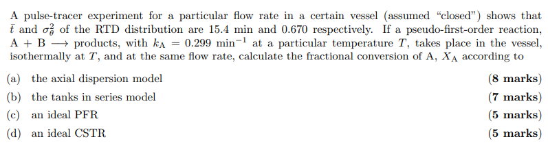 Solved A pulse-tracer experiment for a particular flow rate | Chegg.com