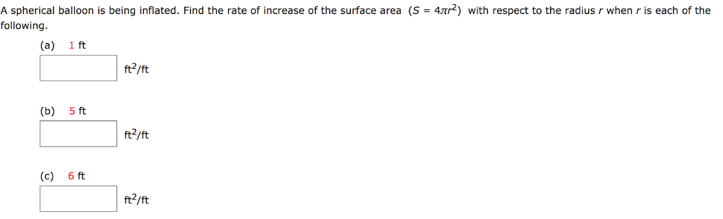 Solved A spherical balloon is being inflated. Find the rate | Chegg.com