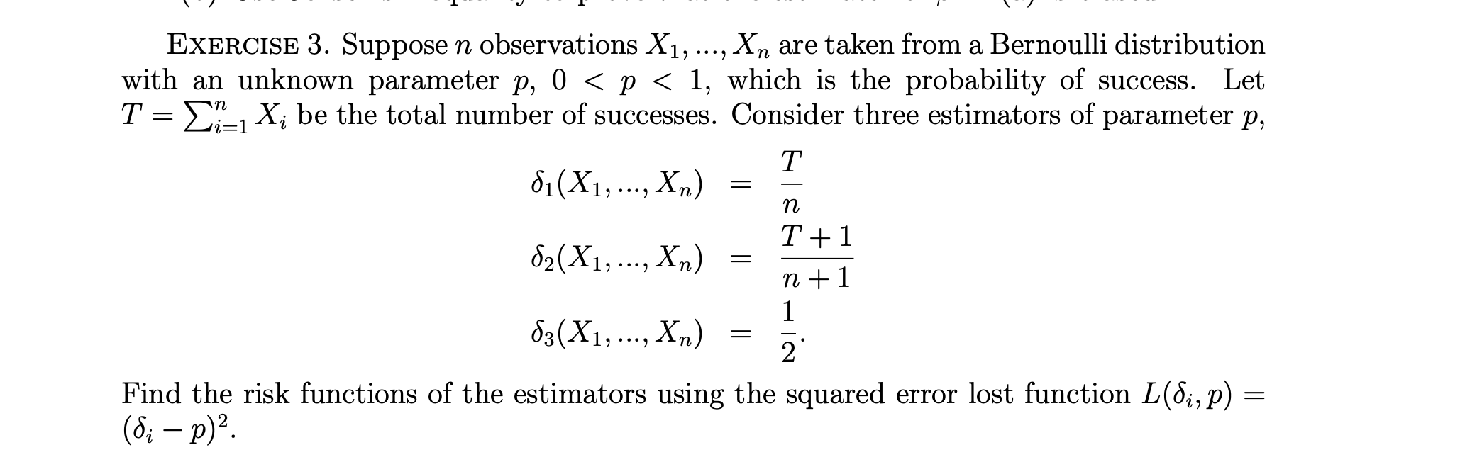 Solved EXERCISE 3. Suppose n observations X1,…,Xn are taken | Chegg.com