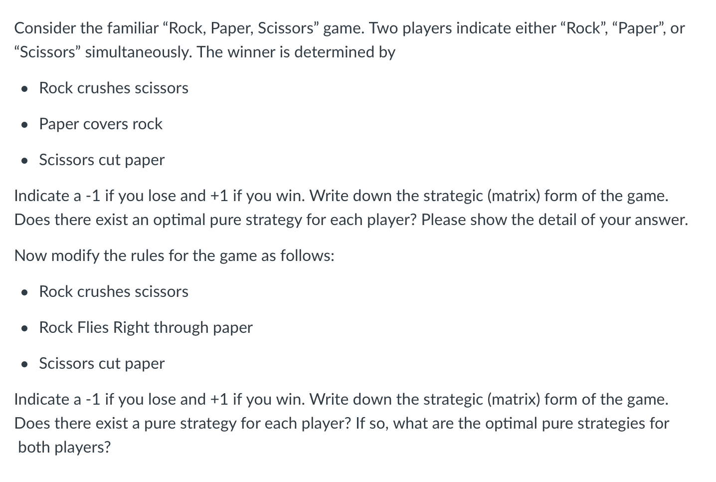Solved Consider the familiar “Rock, Paper, Scissors” game. | Chegg.com