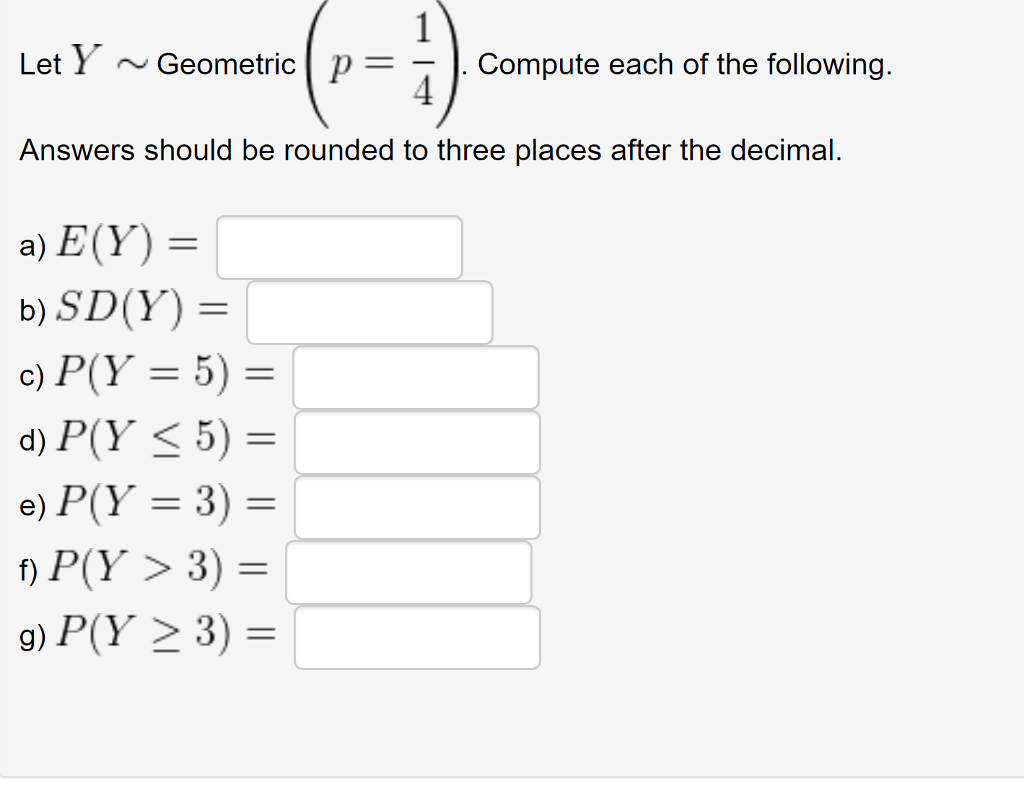 Solved Let Y Geometric | p compute each of the following | Chegg.com