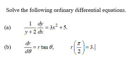 Solved Solve the following ordinary differential equations. | Chegg.com