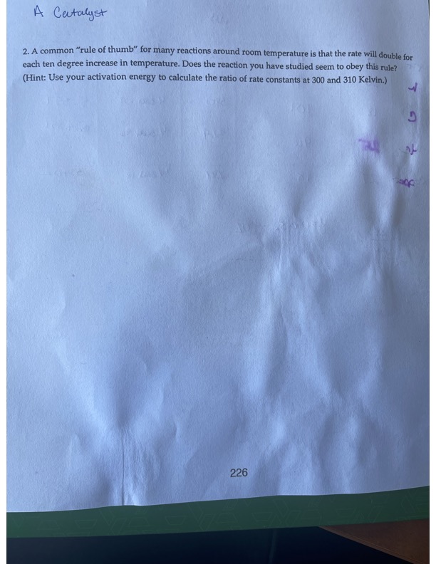 Solved 2. A common "rule of thumb" for many reactions around | Chegg.com