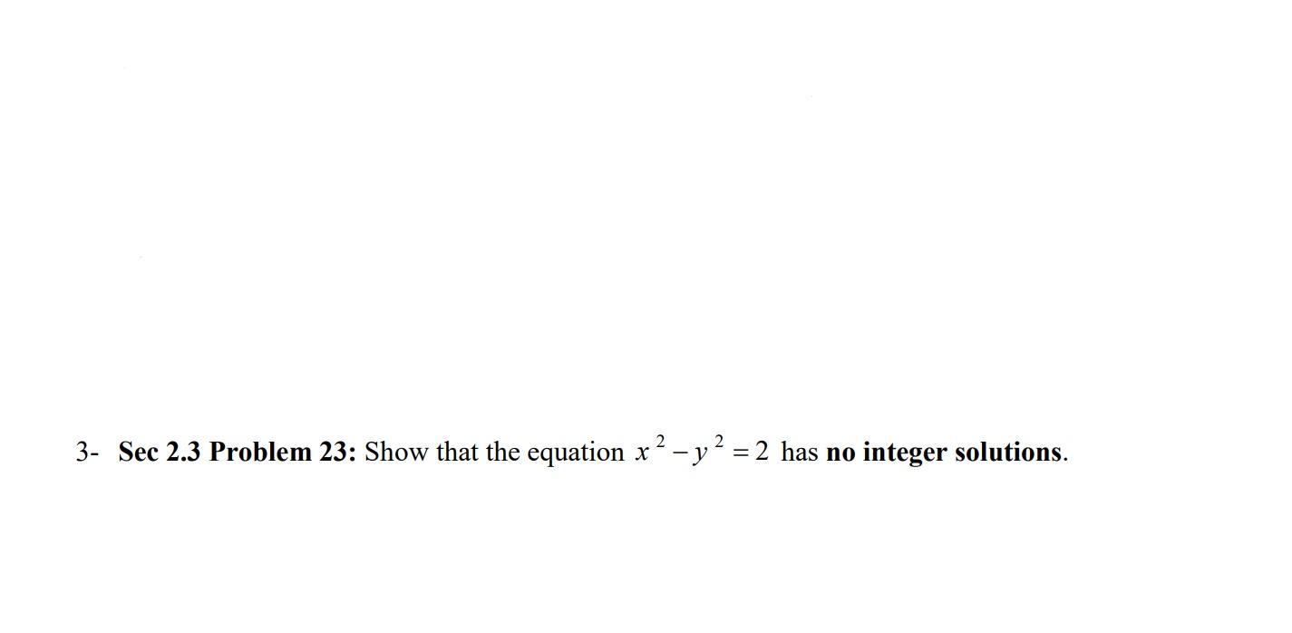 solved-3-sec-2-3-problem-23-show-that-the-equation-x-2-chegg