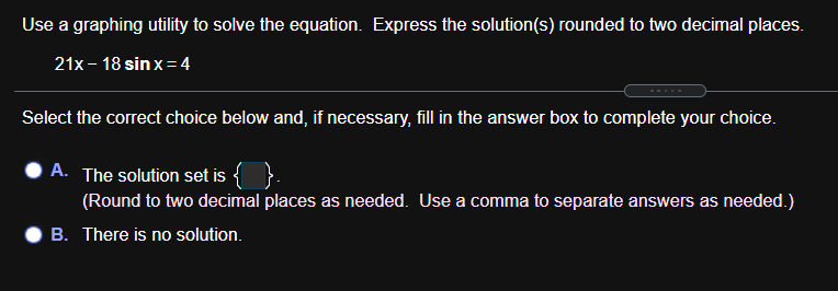 Solved Use a graphing utility to solve the equation. Express | Chegg.com