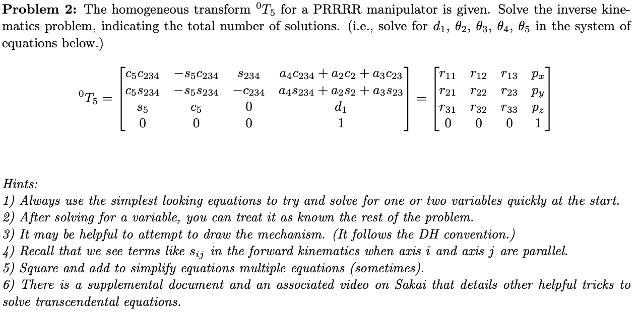 Solved Problem 2: The homogeneous transform °T5 for a PRRRR | Chegg.com