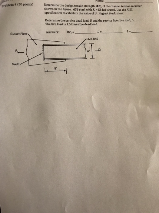 Solved Determine the design tensile strength, Phi P of the | Chegg.com