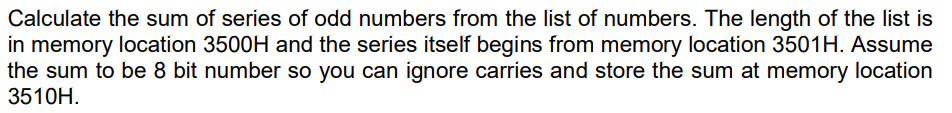 Solved Calculate the sum of series of odd numbers from the | Chegg.com