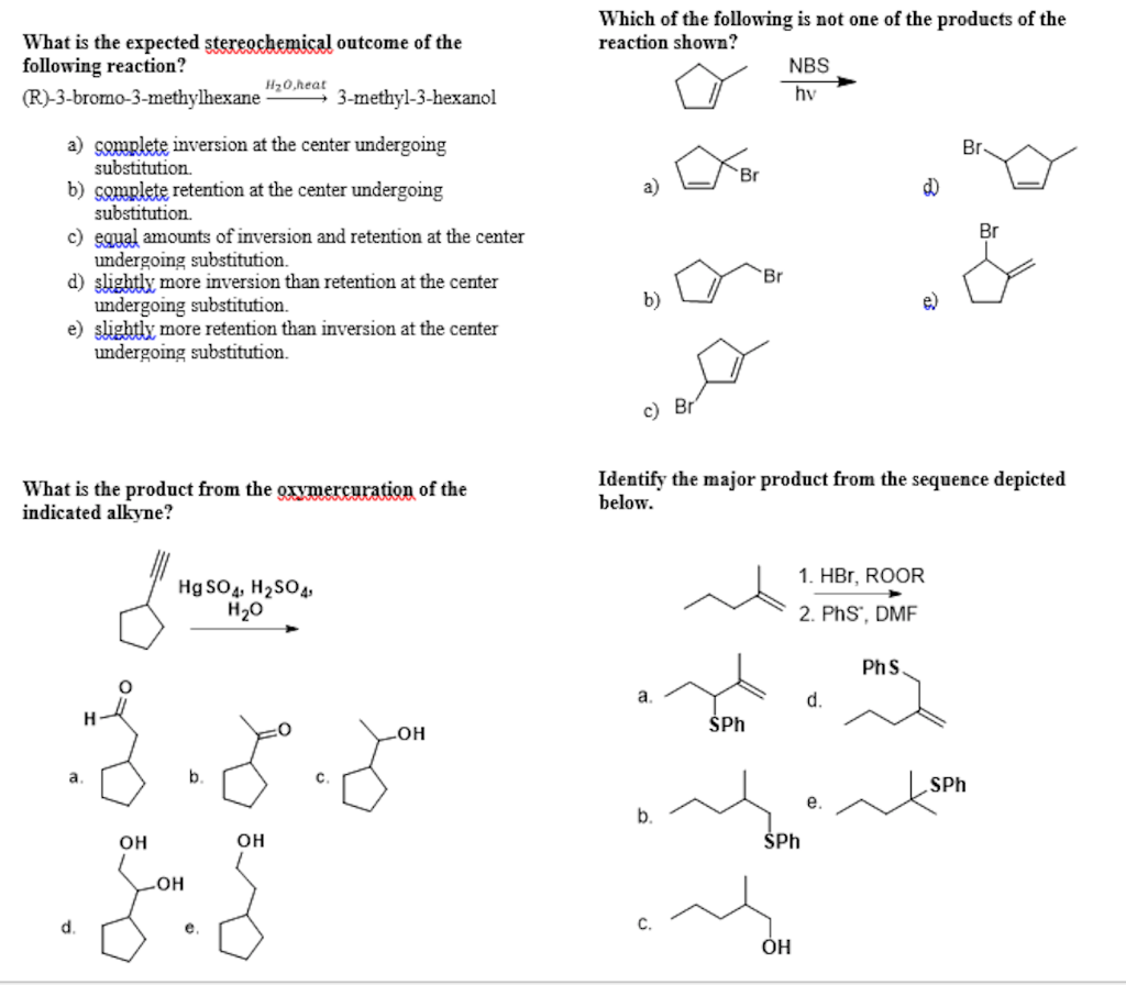 Solved What is the expected stereochemical outcome of the | Chegg.com