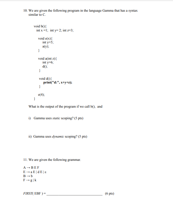 Solved 10. We are given the following program in the | Chegg.com