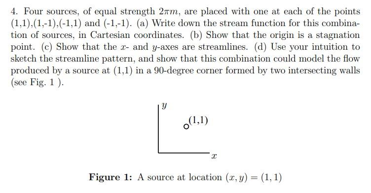4. Four sources, of equal strength 27m, are placed | Chegg.com