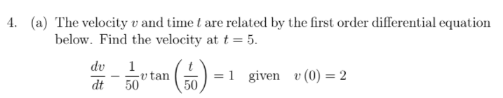 Solved 4. (a) The velocity v and time t are related by the | Chegg.com