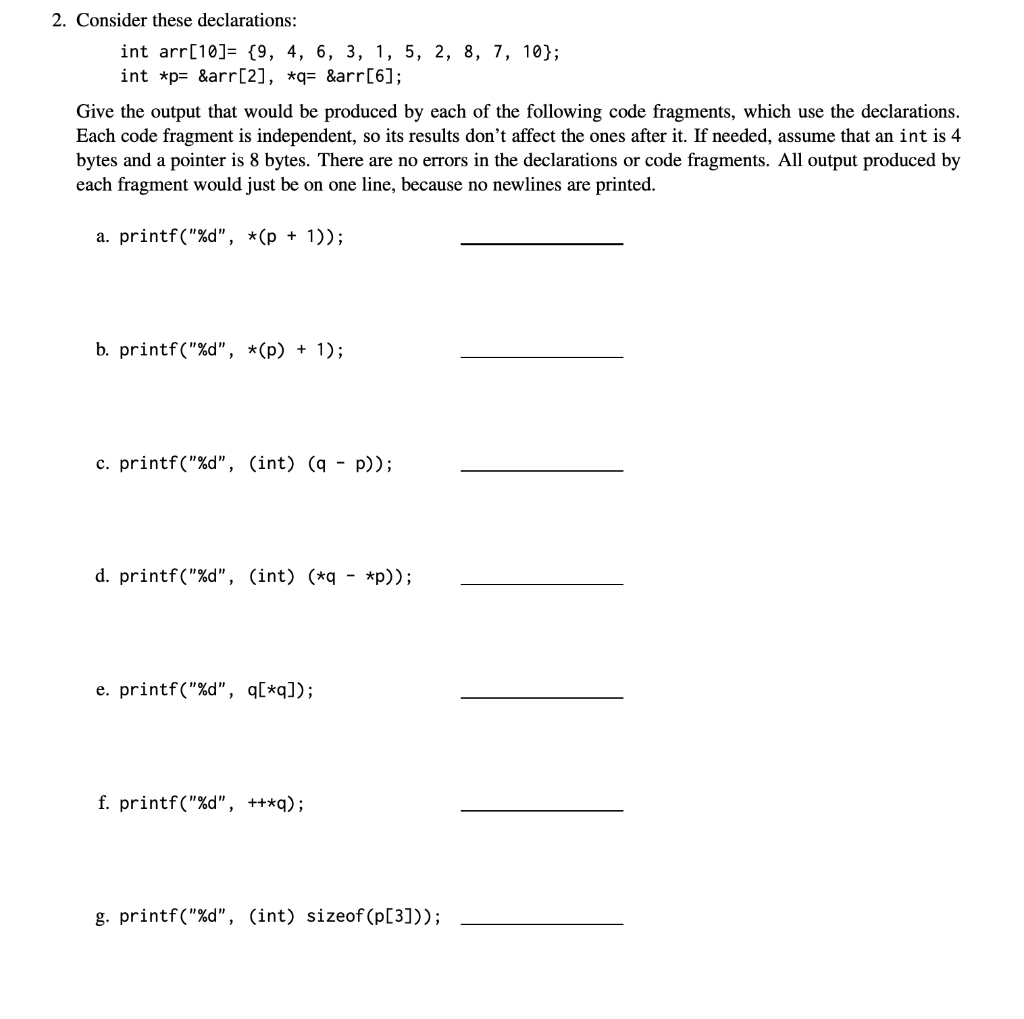 Solved 1. Consider these declarations: int arr[]= {2, 4, 6, | Chegg.com