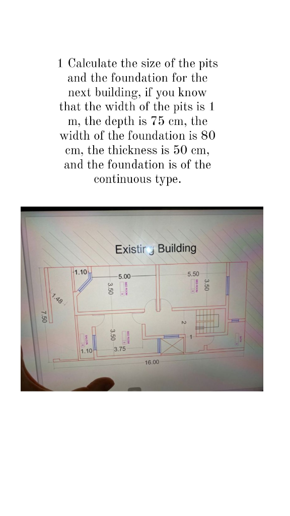 1 Calculate the size of the pits and the foundation | Chegg.com