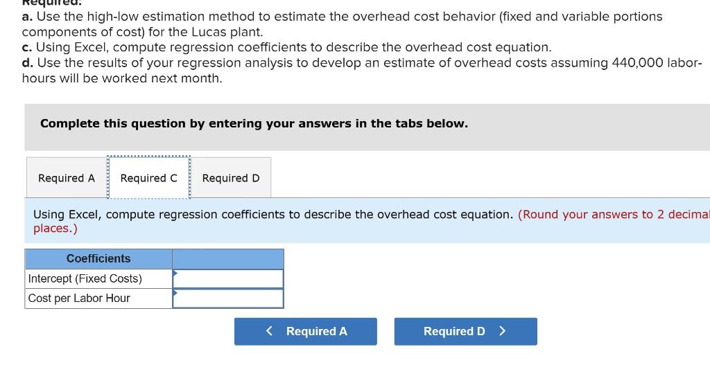 Hartman Company's Lucas plant manufactures | Chegg.com