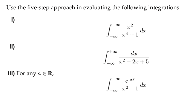 Solved Use the five-step approach in evaluating the | Chegg.com