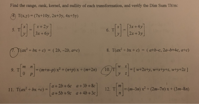 Solved Find the range, rank, kernel, and nullity of each | Chegg.com
