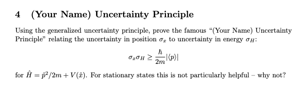 Solved 4 (Your Name) Uncertainty Principle Using the | Chegg.com
