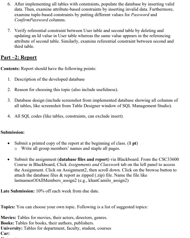 Solved Characteristics: Develop a database with constraints | Chegg.com