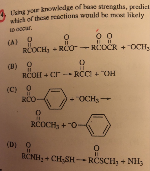 Solved your knowledge of base strengths, predict which of | Chegg.com