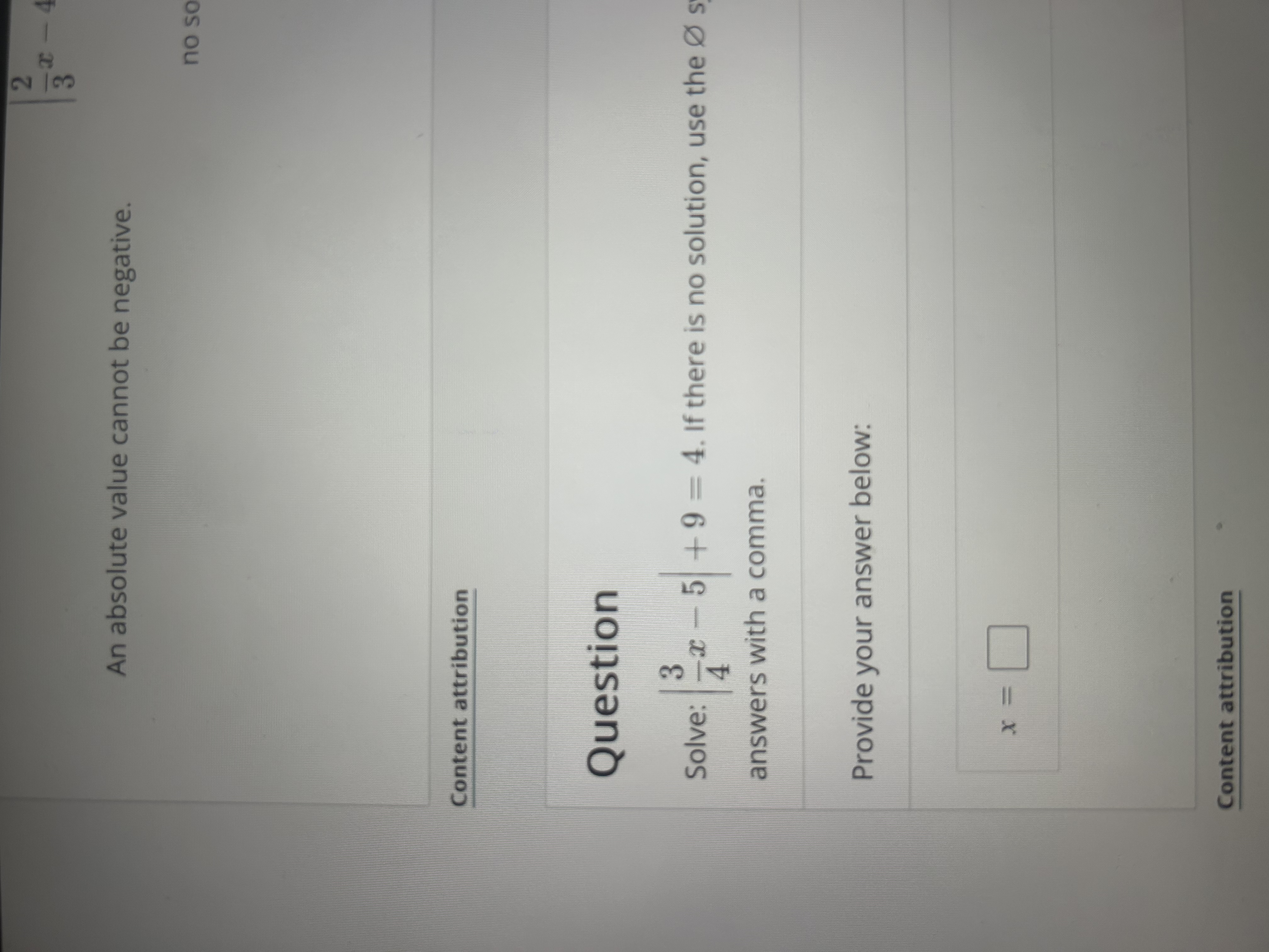 Solved 23x-4An absolute value cannot be negative.Content | Chegg.com