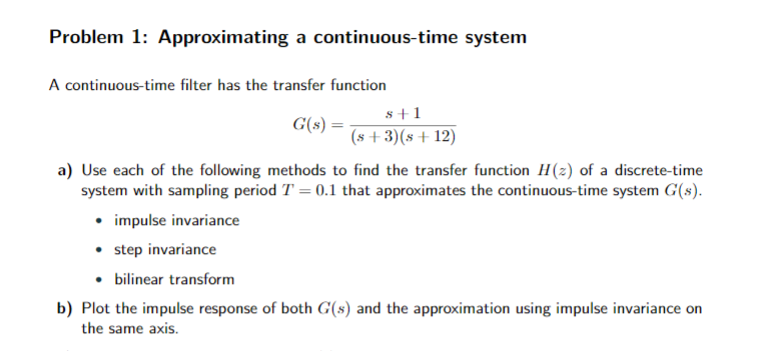 Solved Problem 1: Approximating a continuous-time system A | Chegg.com