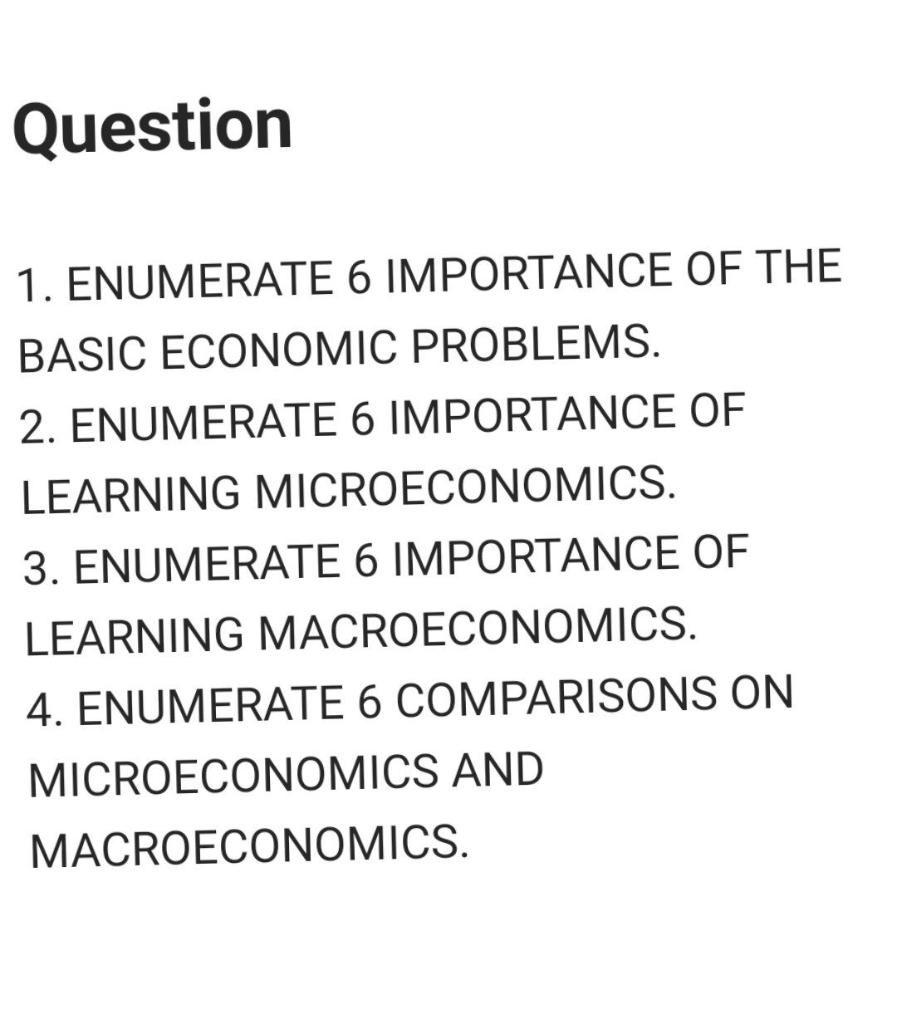 Solved Question 1. ENUMERATE 6 IMPORTANCE OF THE BASIC | Chegg.com