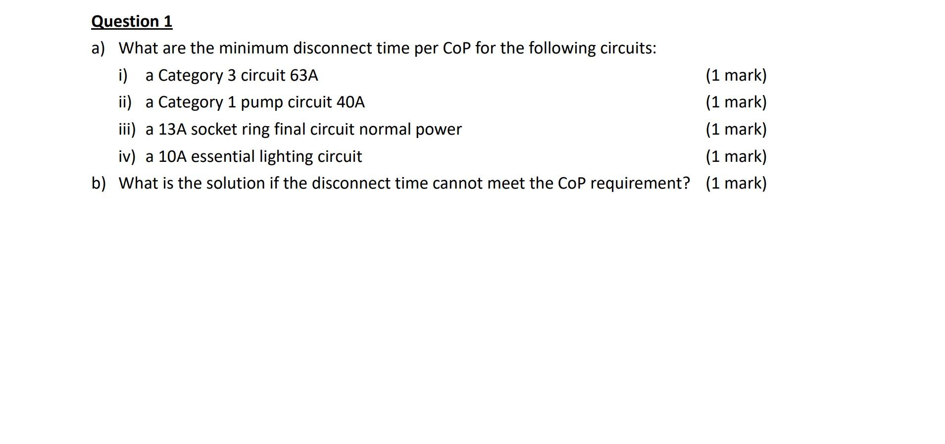 Solved Question 1 a) What are the minimum disconnect time | Chegg.com