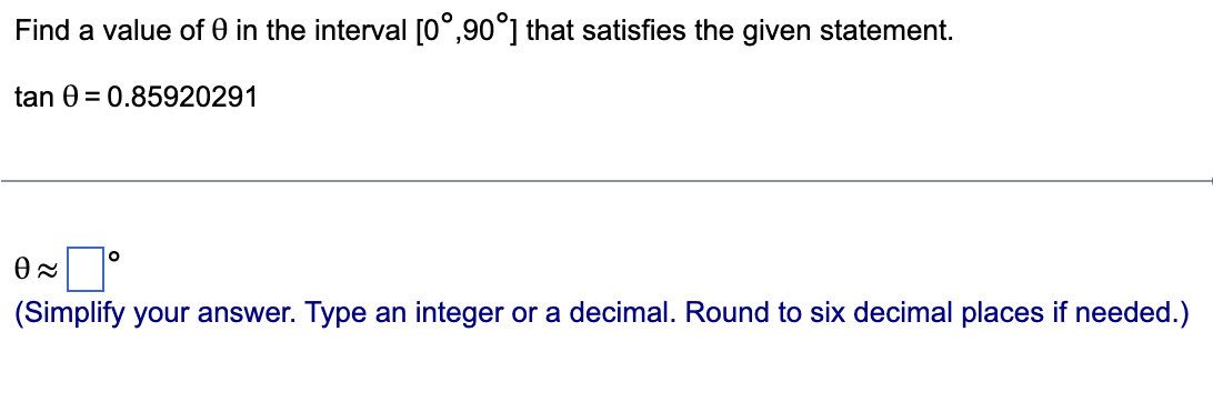 Solved Find a value of θ ﻿in the interval 0°,90° ﻿that | Chegg.com