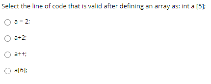 Solved Select the line of code that is valid after defining | Chegg.com