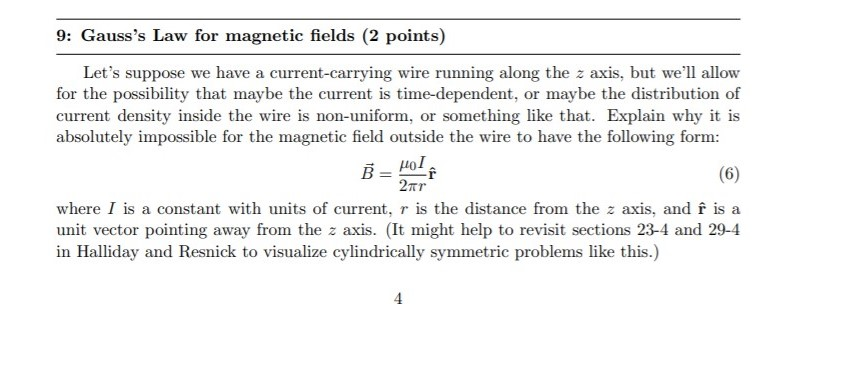 Solved 9: Gauss's Law for magnetic fields (2 points) Let's | Chegg.com