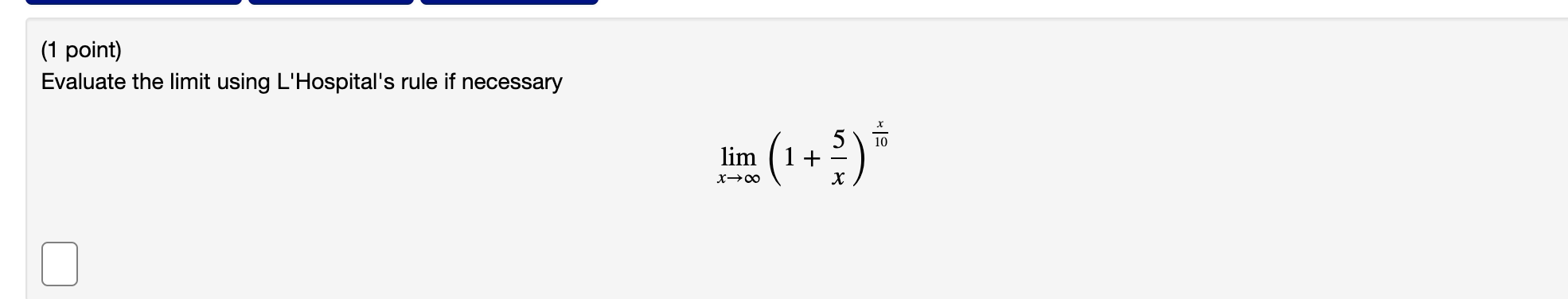 Solved (1 point) Compute the following limit using | Chegg.com