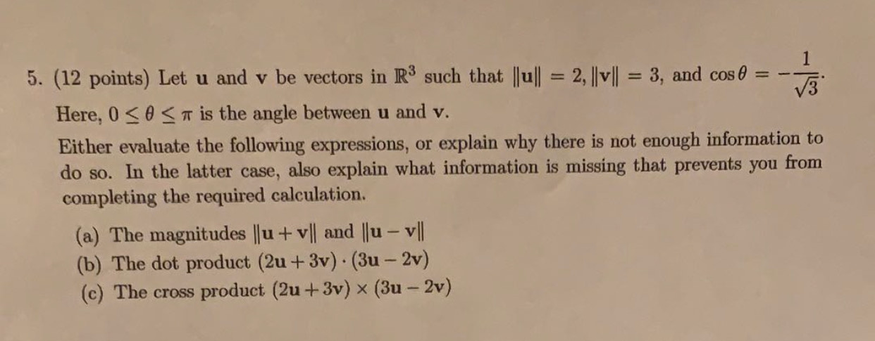 Solved 5. (12 points) Let u and v be vectors in R3 such that | Chegg.com