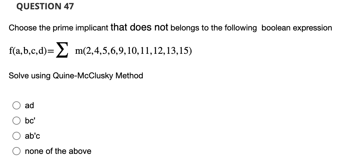 Solved Choose The Prime Implicant That Does Not Belongs To