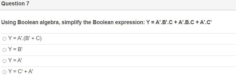 Solved Using Boolean algebra, simplify the Boolean | Chegg.com